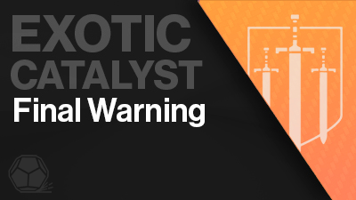 Final Warning Catalyst | ItemGrinder