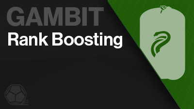 Gambit Rank Boosting | ItemGrinder