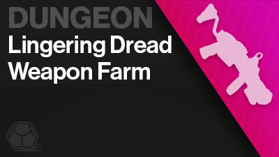 Lingering Dread Weapon Farm | ItemGrinder