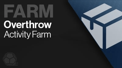 Overthrow Activity Farm | ItemGrinder