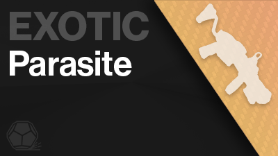 Parasite Destiny 2 | ItemGrinder