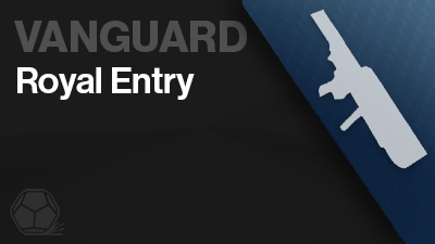 Royal Entry Destiny | ItemGrinder